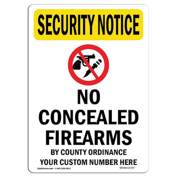 Signmission Safety Sign, OSHA SECURITY NOTICE, 7" Height, No Concealed ...