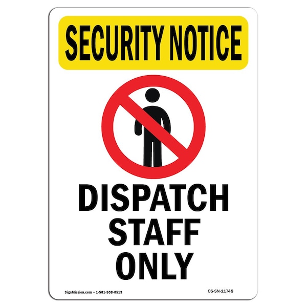 Signmission OSHA Security Sign, 24" H, 18" W, Aluminum, SECURITY ...