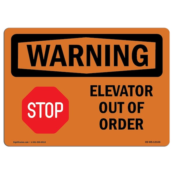 Signmission Safety Sign, OSHA WARNING, 10" Height, Aluminum, Elevator ...