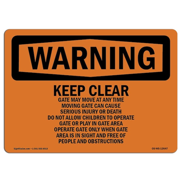 Signmission Safety Sign, OSHA WARNING, 12" Height, Rigid Plastic, Keep ...