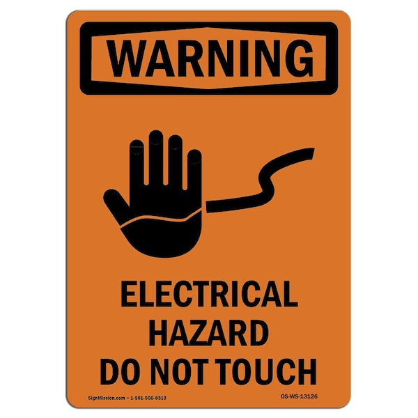 Signmission Safety Sign, OSHA WARNING, 10" Height, Rigid Plastic ...