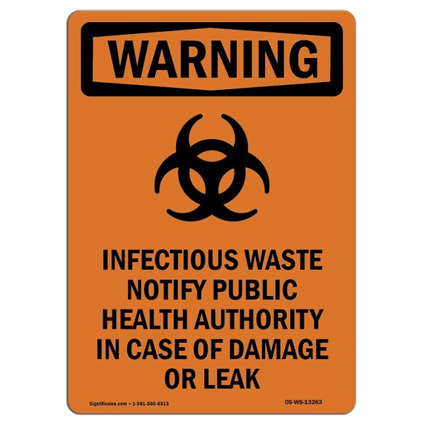 Signmission Safety Sign, OSHA WARNING, 7" Height, Infectious Waste ...