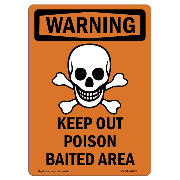Signmission Safety Sign, OSHA WARNING, 7" Height, Keep Out Poison ...