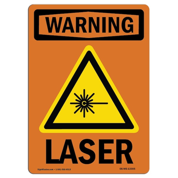 Signmission OSHA WARNING Sign, Laser, 10in X 7in Aluminum, 7" W, 10" H ...
