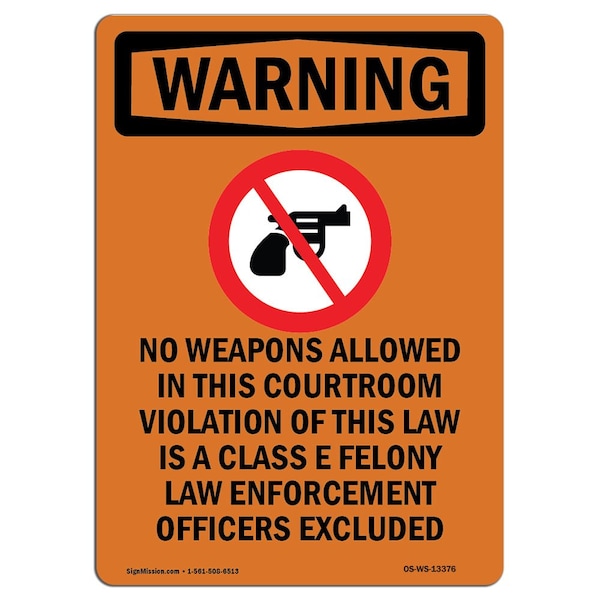 Signmission Safety Sign, OSHA WARNING, 10" Height, No Weapons Allowed ...