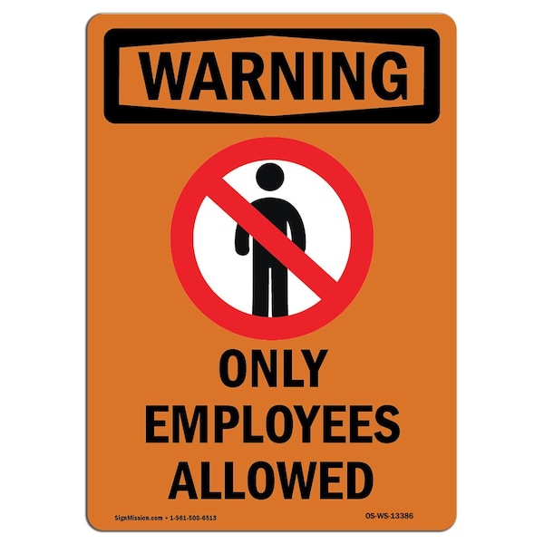 Signmission Safety Sign, OSHA WARNING, 14" Height, Aluminum, Only ...
