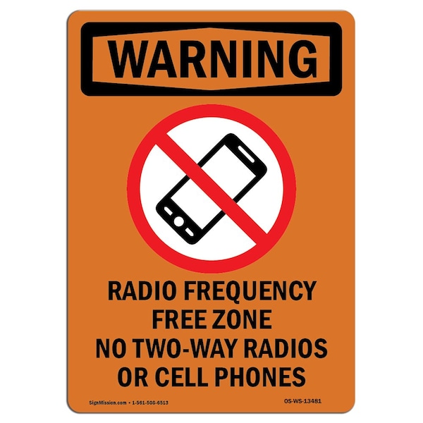 Signmission Safety Sign, OSHA WARNING, 10" Height, Aluminum, Radio ...