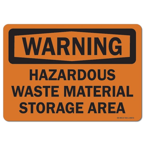 Signmission Safety Sign, OSHA Warning, 5" Height, 7" Width, Hazardous ...