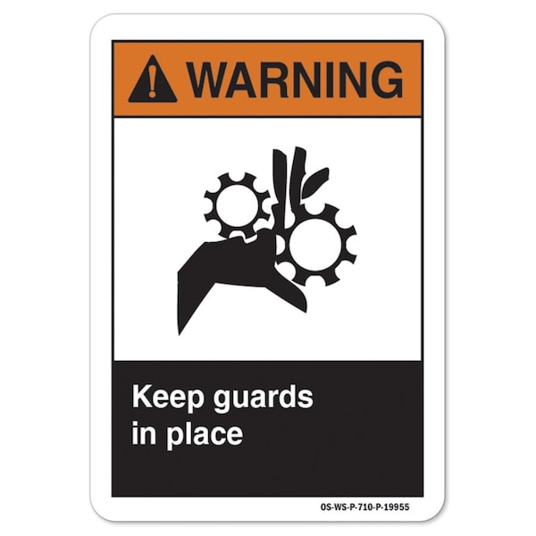 Signmission ANSI Warning Sign, Keep Guards In Place, 24in X 18in Decal ...