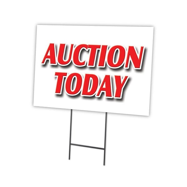 Signmission Auction Today Yard Sign & Stake outdoor plastic coroplast ...