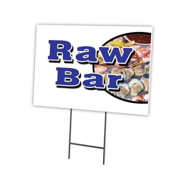Signmission Raw Bar Yard Sign & Stake outdoor plastic coroplast window ...