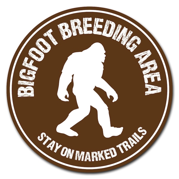 Signmission Bigfoot Breeding Area Circle Corrugated Plastic Sign C-24 ...