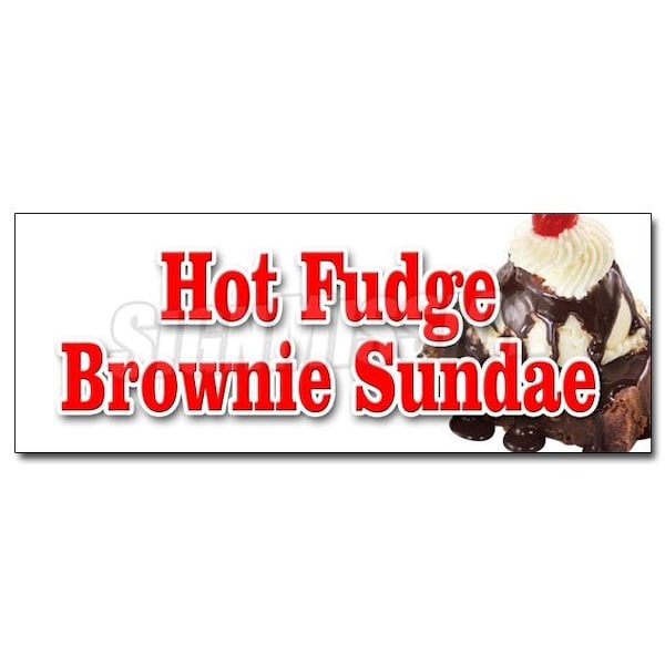 Signmission HOT FUDGE BROWNIE SUNDAEsticker ice cream dessert cones ...