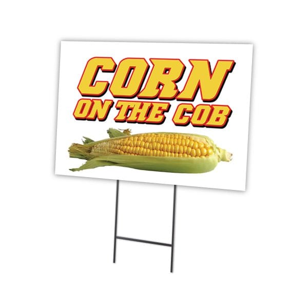 Signmission Corn On The Cob Yard Sign & Stake outdoor plastic coroplast ...