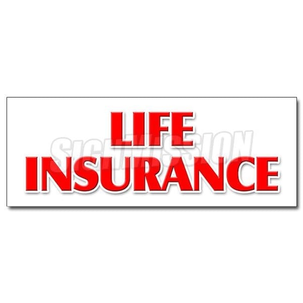 Signmission LIFE INSURANCE DECAL sticker financial income quotes terms ...