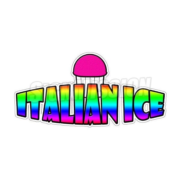 Signmission ITALIAN ICE I Concession Decal menu cart trailer stand ...