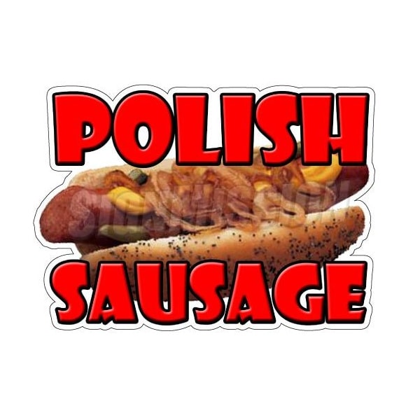 Signmission Safety Sign, 1.5 in Height, Vinyl, 36 in Length, Polish ...