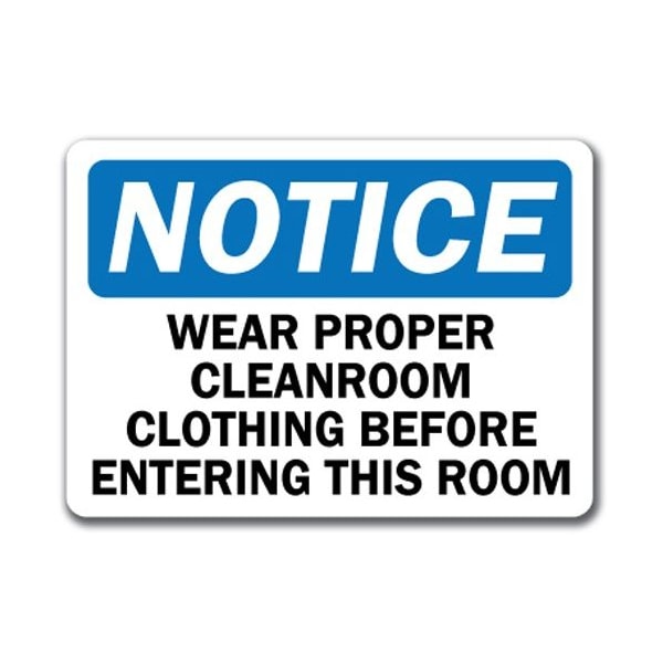 Signmission Sign-Wear Proper Cleanroom Clothing .-10in x 14in OSHA ...