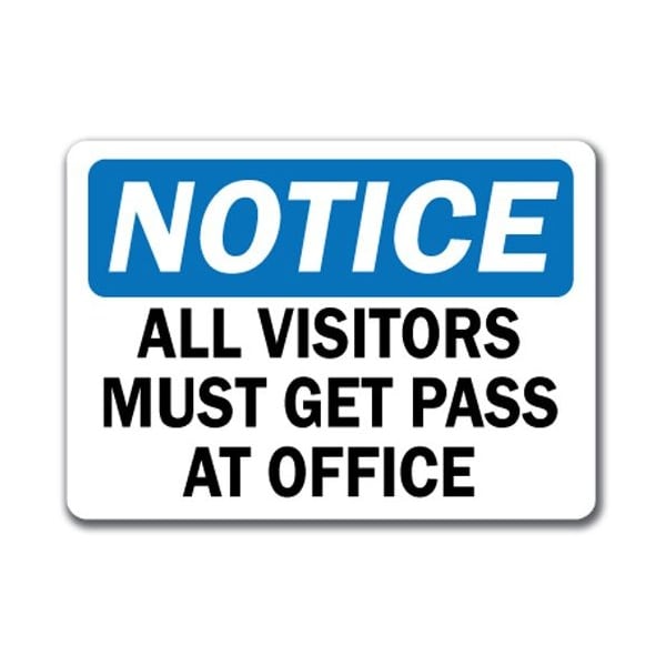 Signmission Safety Sign, 14 in Height, Plastic, Visitors Pass NS ...