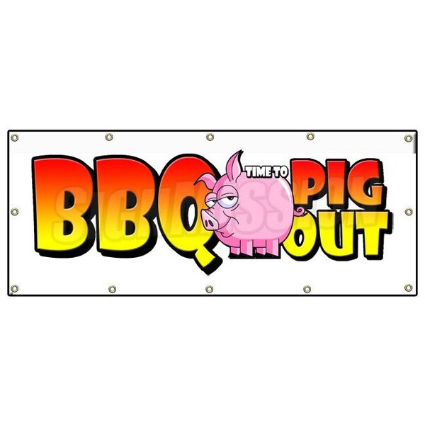 Signmission BBQ time to PIG OUT BANNER SIGN pork barbecue signs ribs ...