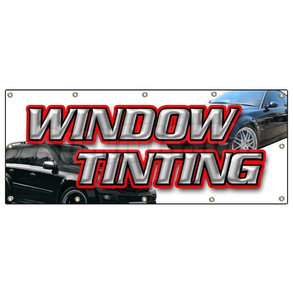 Signmission WINDOW TINTING BANNER SIGN car tint film roll signs B-120 ...