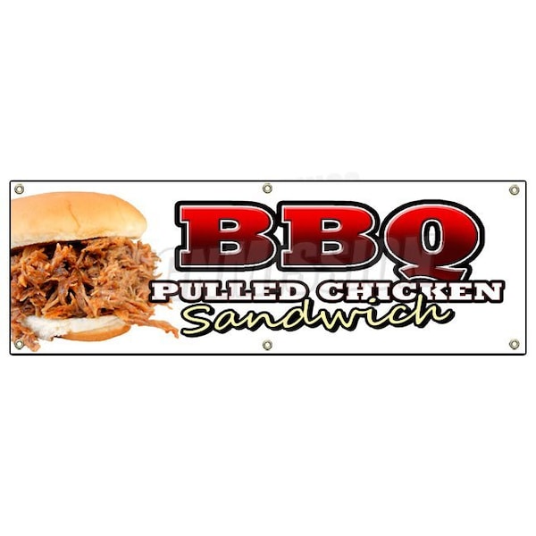 Signmission BBQ PULLED CHICKEN SANDWICH BANNER SIGN bbq sauce slow ...