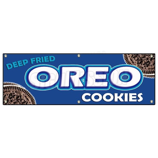 Signmission DEEP FRIED OREOS BANNER SIGN warm fresh homemade fryed ...