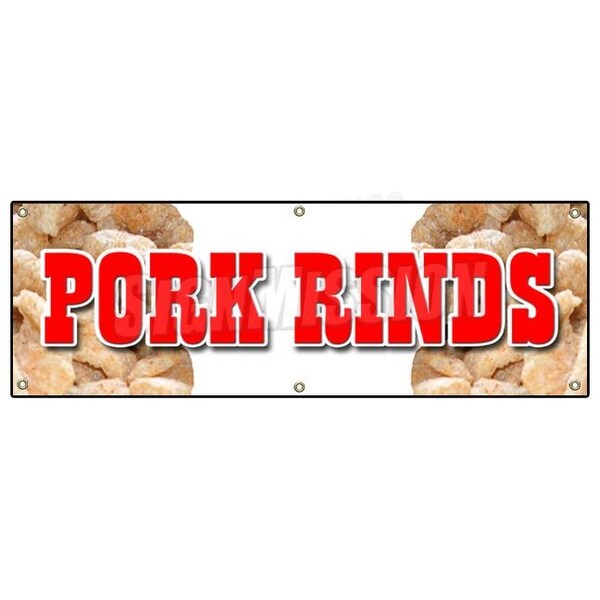 Signmission PORK RINDS BANNER SIGN pork skin skins rind signs snack ...