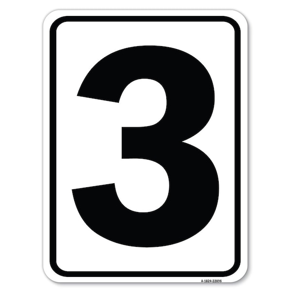 Signmission Sign with Number 3 Heavy-Gauge Aluminum Rust Proof Parking ...