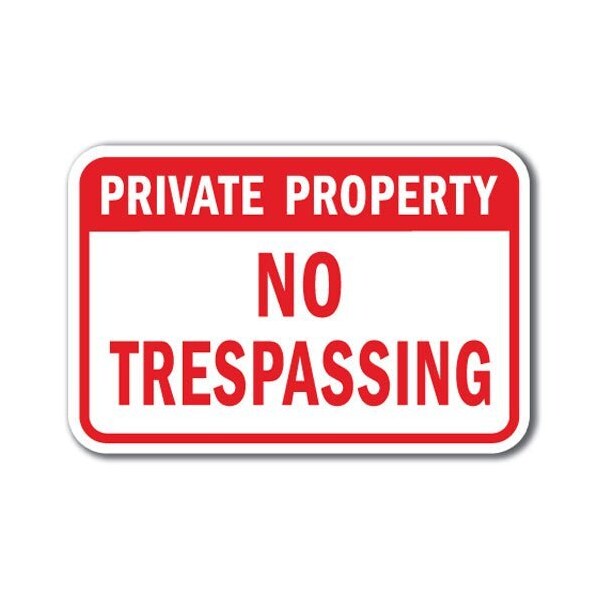 Signmission Safety Sign, 12 in Height, Aluminum, Private Prop - P P N ...