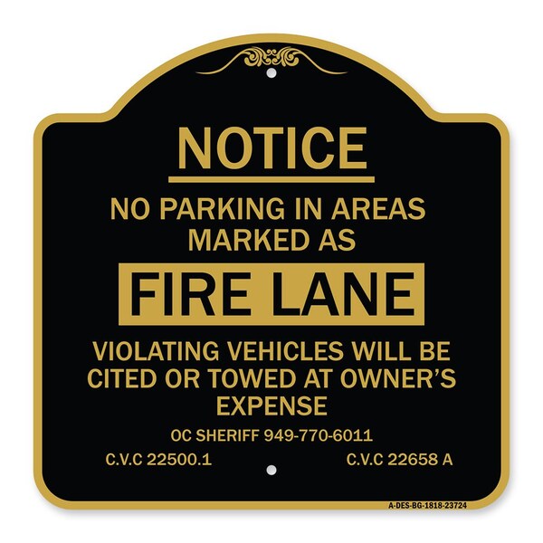 Signmission No Parking in Areas Marked as Fire Lane CVC Section 22500.1 ...