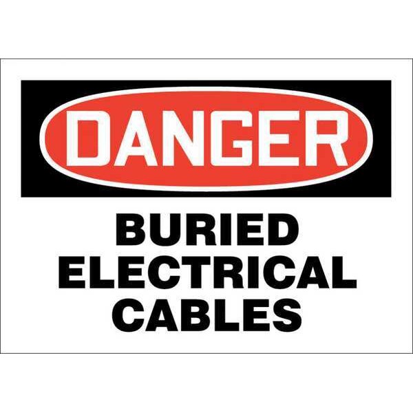Accuform Danger, Buried Electrical Cables, 14" W x 10" H, Rectangle ...