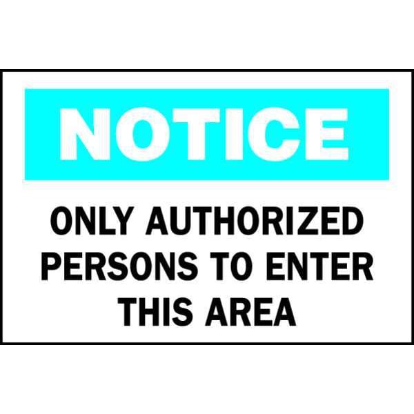 Brady Safety Sign, 10 in H, 14 in W, Aluminum, Rectangle, English ...