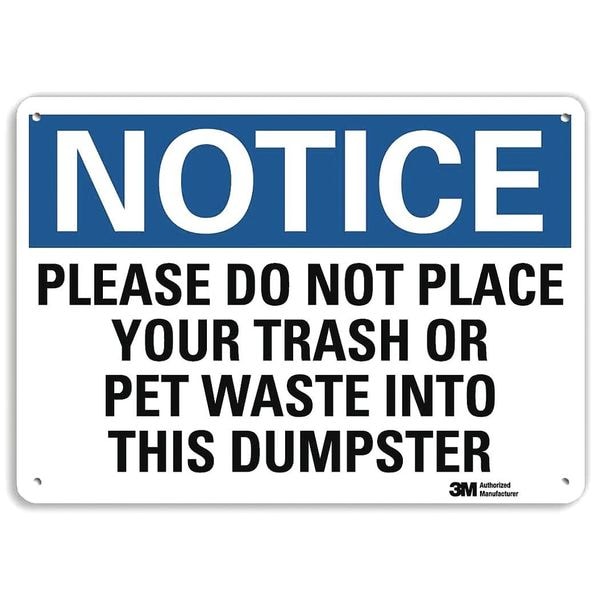 Lyle Please Do Not Place Your Trash Or Pet Waste Into This Dumpster, 10 ...