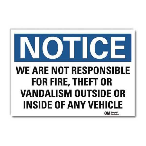 Lyle Notice Sign, 10 in H, 14 in W, Reflective Sheeting, Horizontal ...