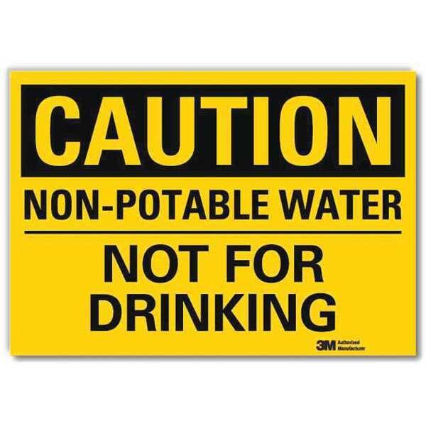 Lyle Caution, Non-Potable Water Not For Drinking, 5 in x 7 in ...