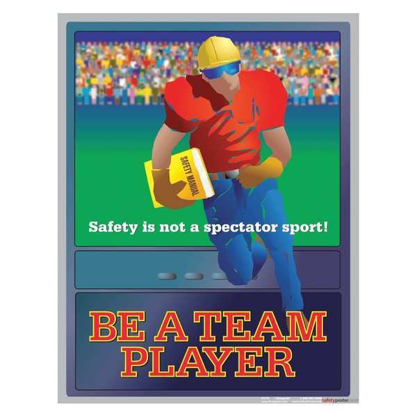 Safetyposter.Com Safety Poster, Safety is Not A Spectator Sport. Be A ...