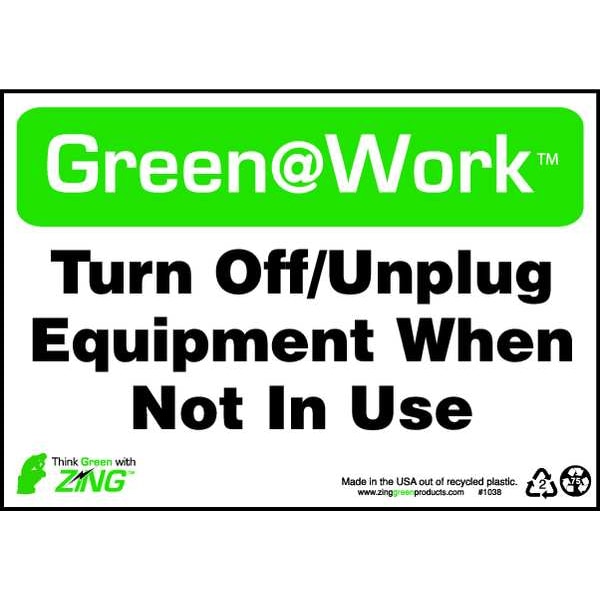 Zing Sign, Turn Off Equipment, 7X10", Plastic, 1038 1038 | Zoro