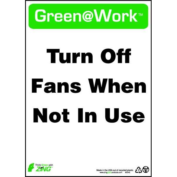 Zing Sign, Turn Off Fans, 14X10", Plastic, 2045 2045 | Zoro