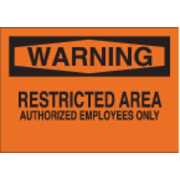 Brady Warning Sign, Fiberglass, Rectangle, English 69606 | Zoro