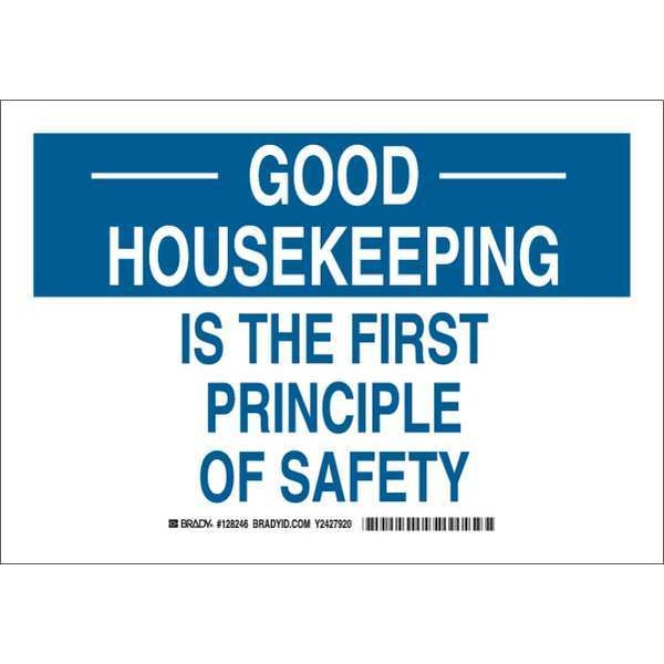 Brady Good Housekeeping, Is The First Principle Of Safety, 10" W x 7" H ...