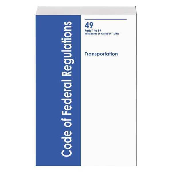 Labelmaster Safety and DOT Reference Book, CFR 49, Parts 1-99, Revised ...