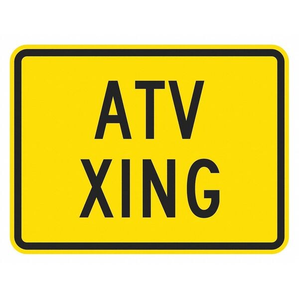 Lyle ATV Crossing Traffic Sign, 12 in H, 18 in W, Aluminum, Horizontal ...
