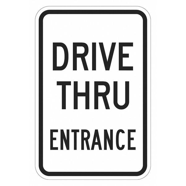 Lyle Drive Thru Entrance Parking Sign, 18 in H, 12 in W, Aluminum ...