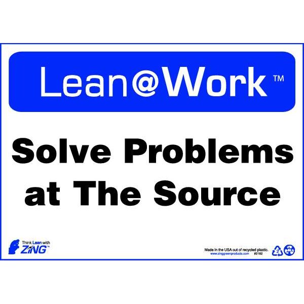 Zing Lean Sign, Lean At Work, Solve Problems, 2182 2182 | Zoro