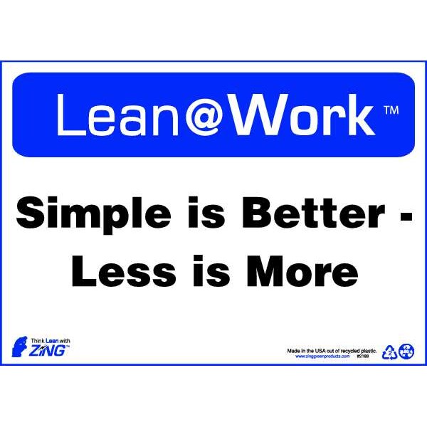Zing Lean Sign, Lean At Work, Simple, 10X14", 2188 2188 | Zoro