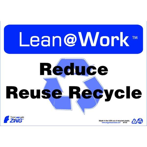 Zing Lean Sign, Lean At Work, Reduce, 10X14", 2190 2190 | Zoro