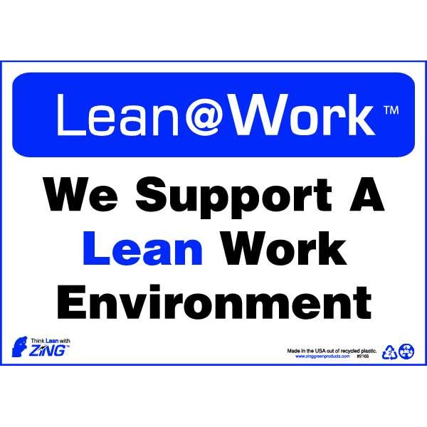 Zing Lean Sign, Lean Work Environment, 10X14", 2165 2165 | Zoro