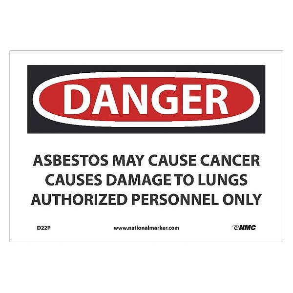 Nmc Danger Asbestos May Cause Cancer Sign, D22P D22P | Zoro