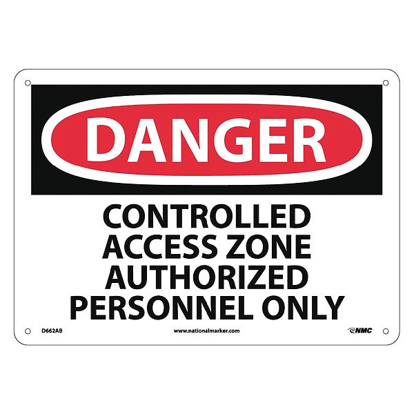 Nmc Danger Controlled Access Zone Restricted Access Sign, D662AB D662AB ...